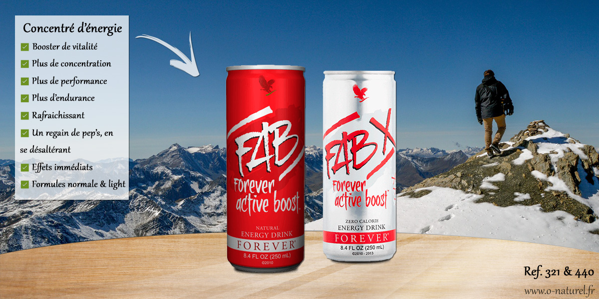 FOREVER ACTIVE BOOST, FAB & FAB X - Ô'Naturel